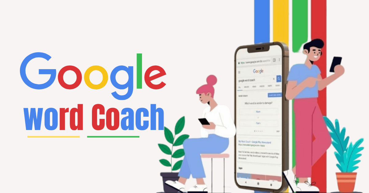 Google Word Coach: The Best Game for Learning English